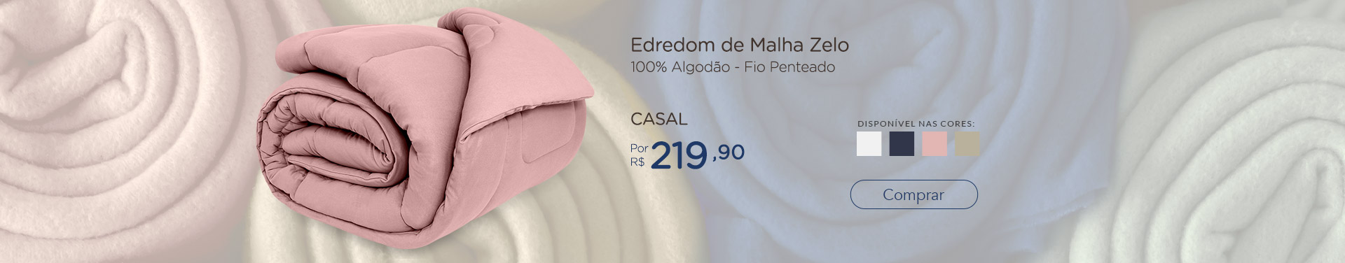 Zelo - Tudo em cama, mesa e banho
